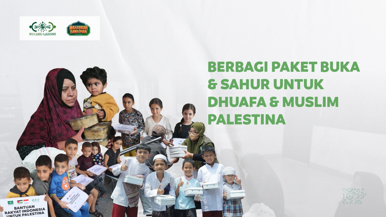 Berbagi Paket Buka-Sahur untuk Dhuafa & Muslim Palestina - NU CARE-LAZISNU